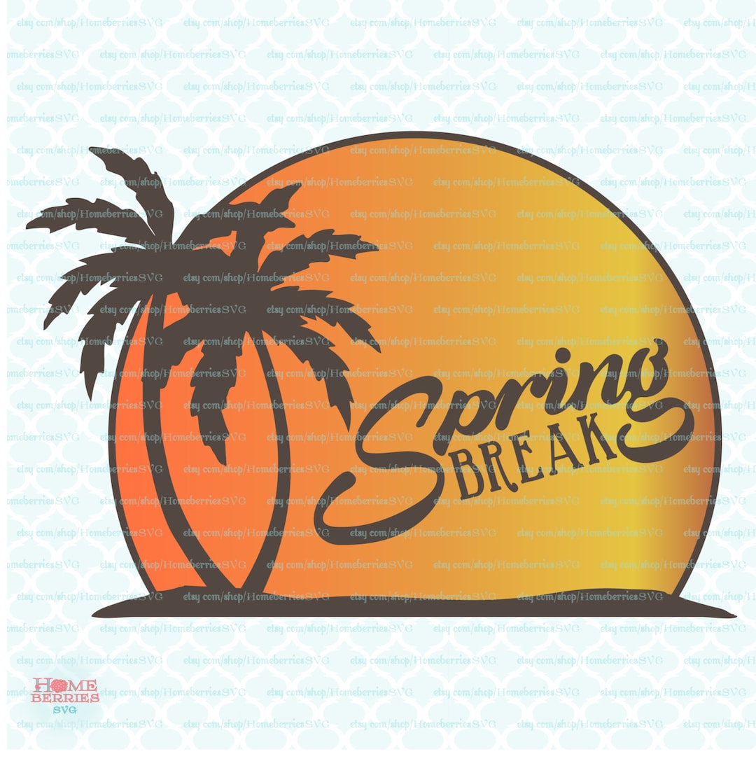Spring Break Svg at the Beach Svg Palm Trees Svg Sunset Svg Sunrise Svg ...