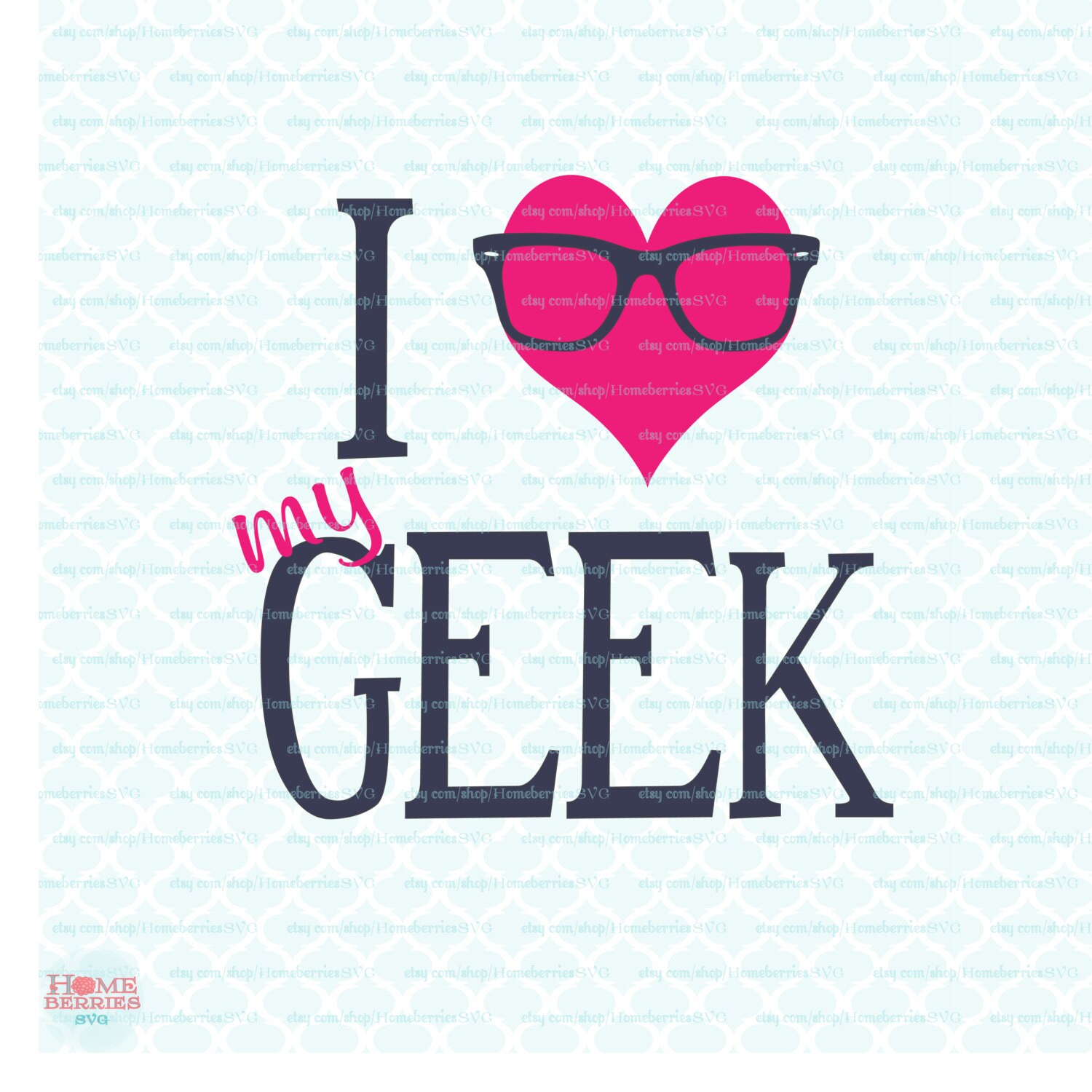 Geek Valentine SVG I Heart My Geek Svg Love Svg Eps Dxf Jpeg - Etsy