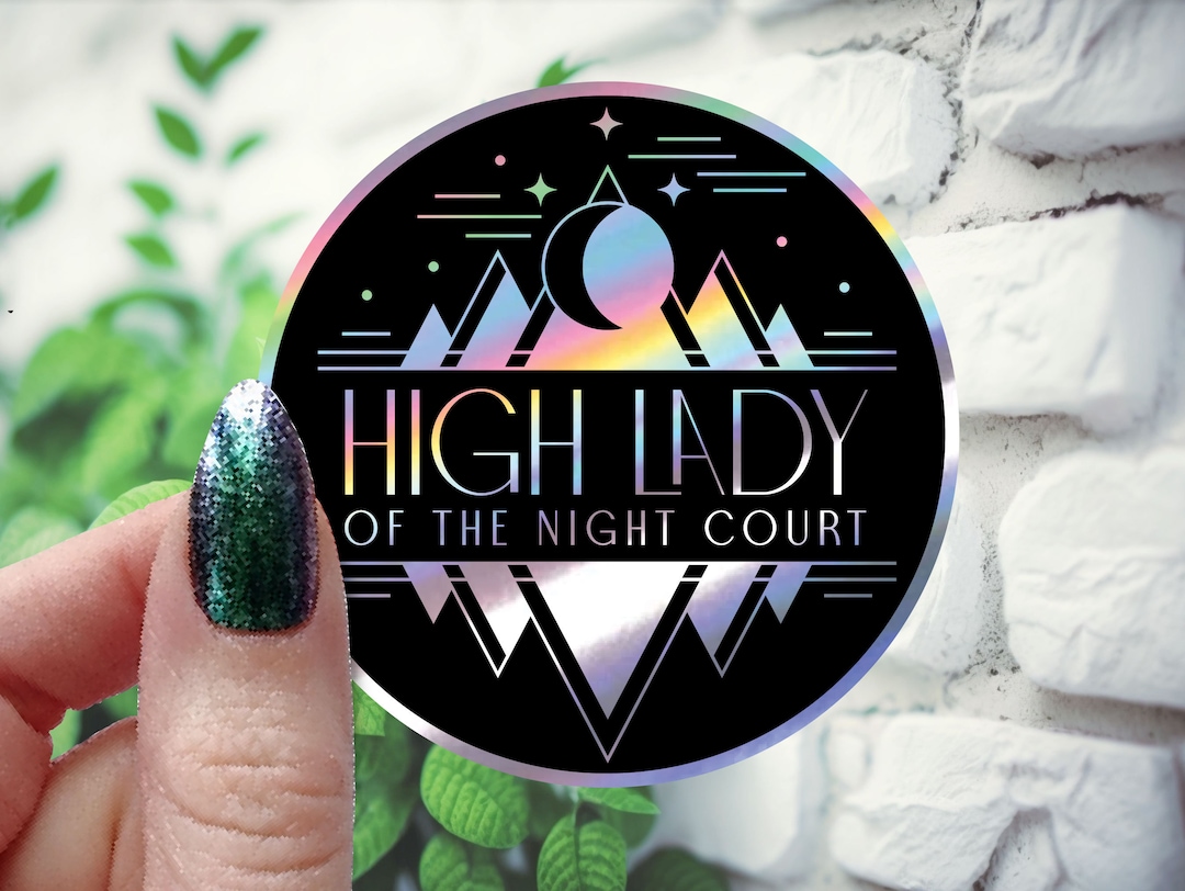 ACOTAR "high Lady of the Night Court" Sticker | Feyre & Rhysand ...