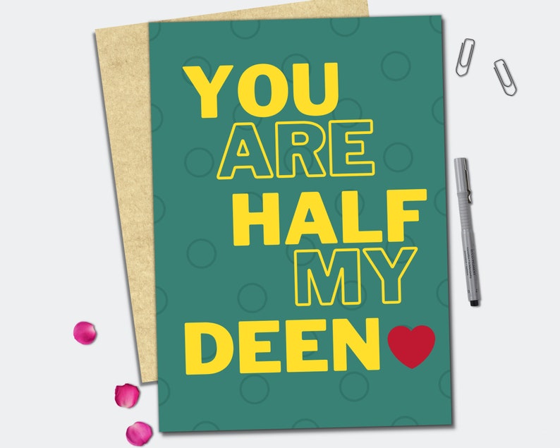 You Are Half My Deen Card: Muslim Wedding Soulmate Gift (digital ...