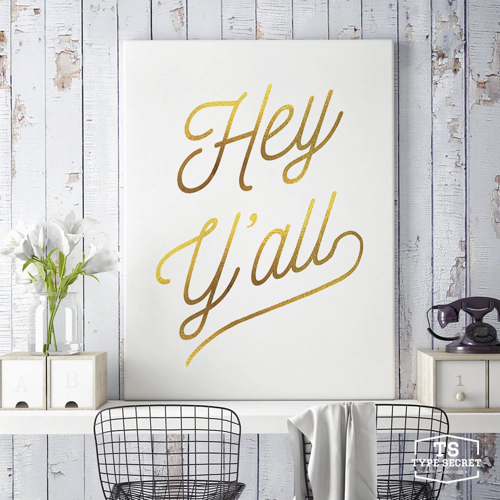 Hey Y'all Southern Sayings Southern Decor Fake Gold | Etsy