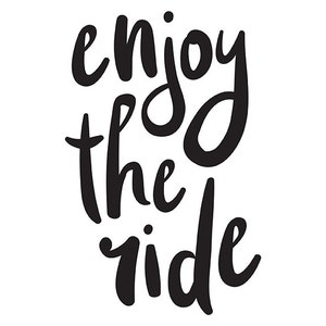 Travel Print Inspiring Print "enjoy the Ride" Travel Art Travel ...