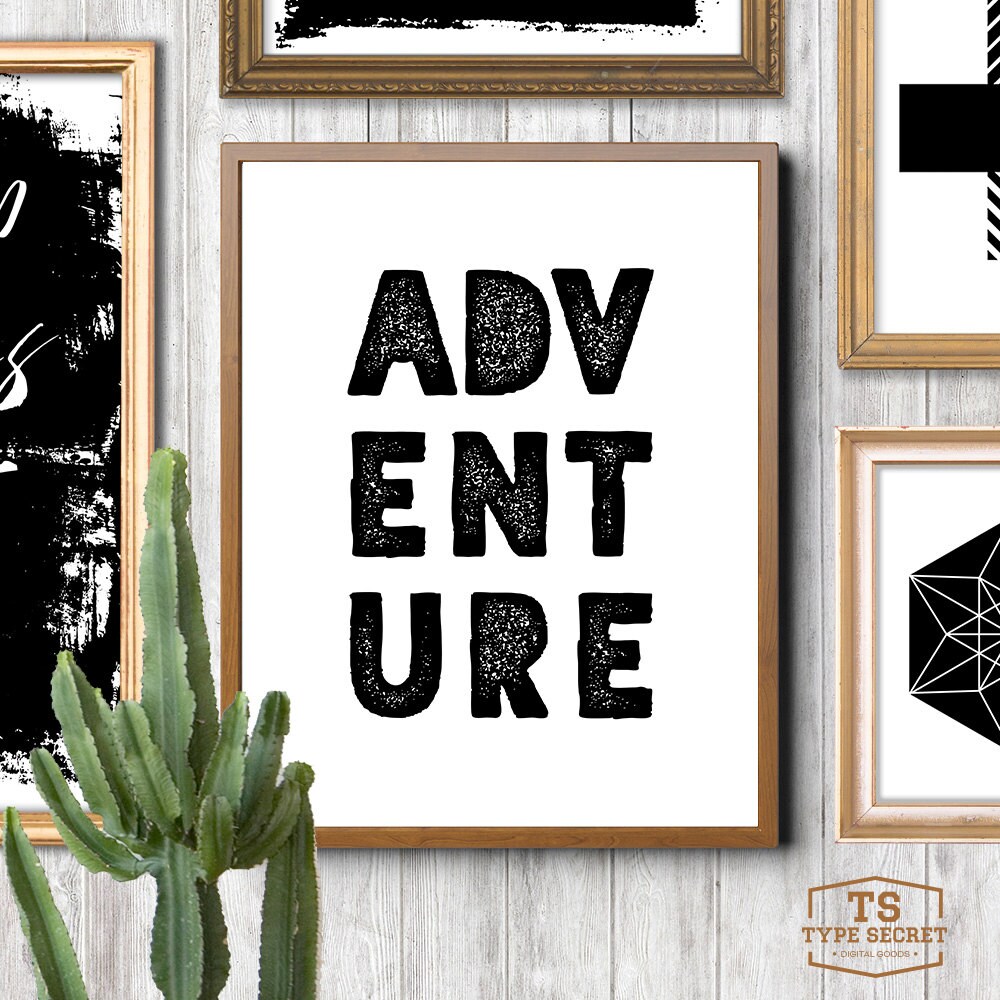 ADVENTURE Quote Print Adventure Prints Adventure Poster - Etsy