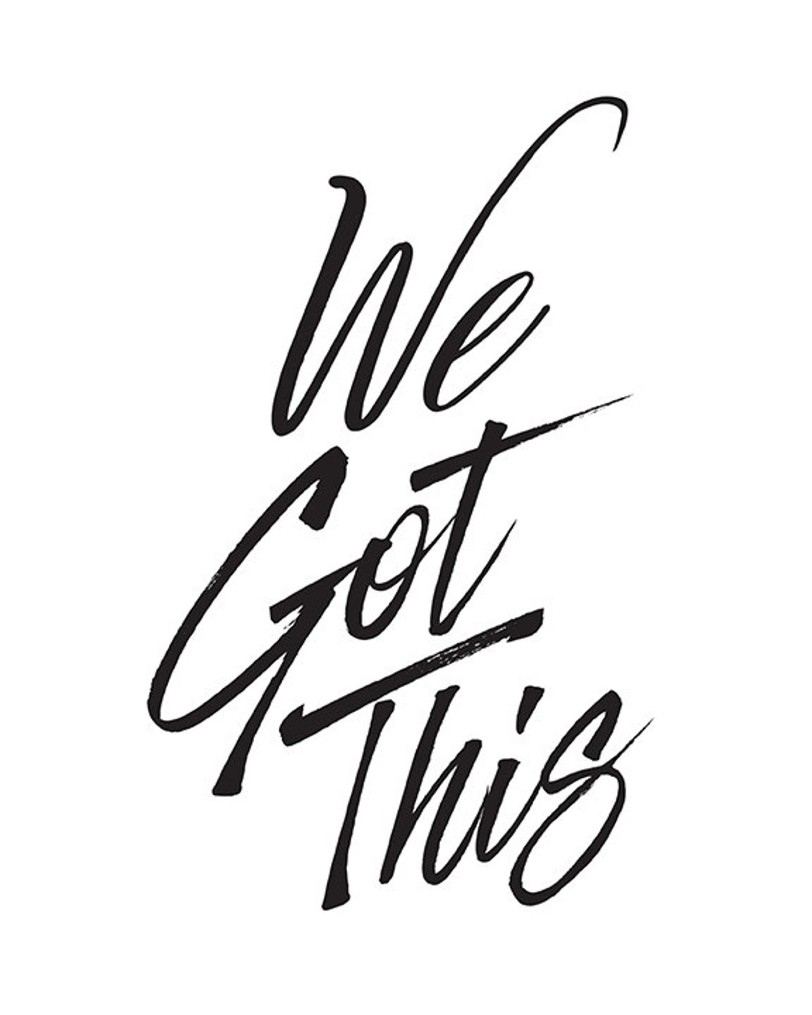 Typography Wall Art we GOT This Quote Art Gallery | Etsy