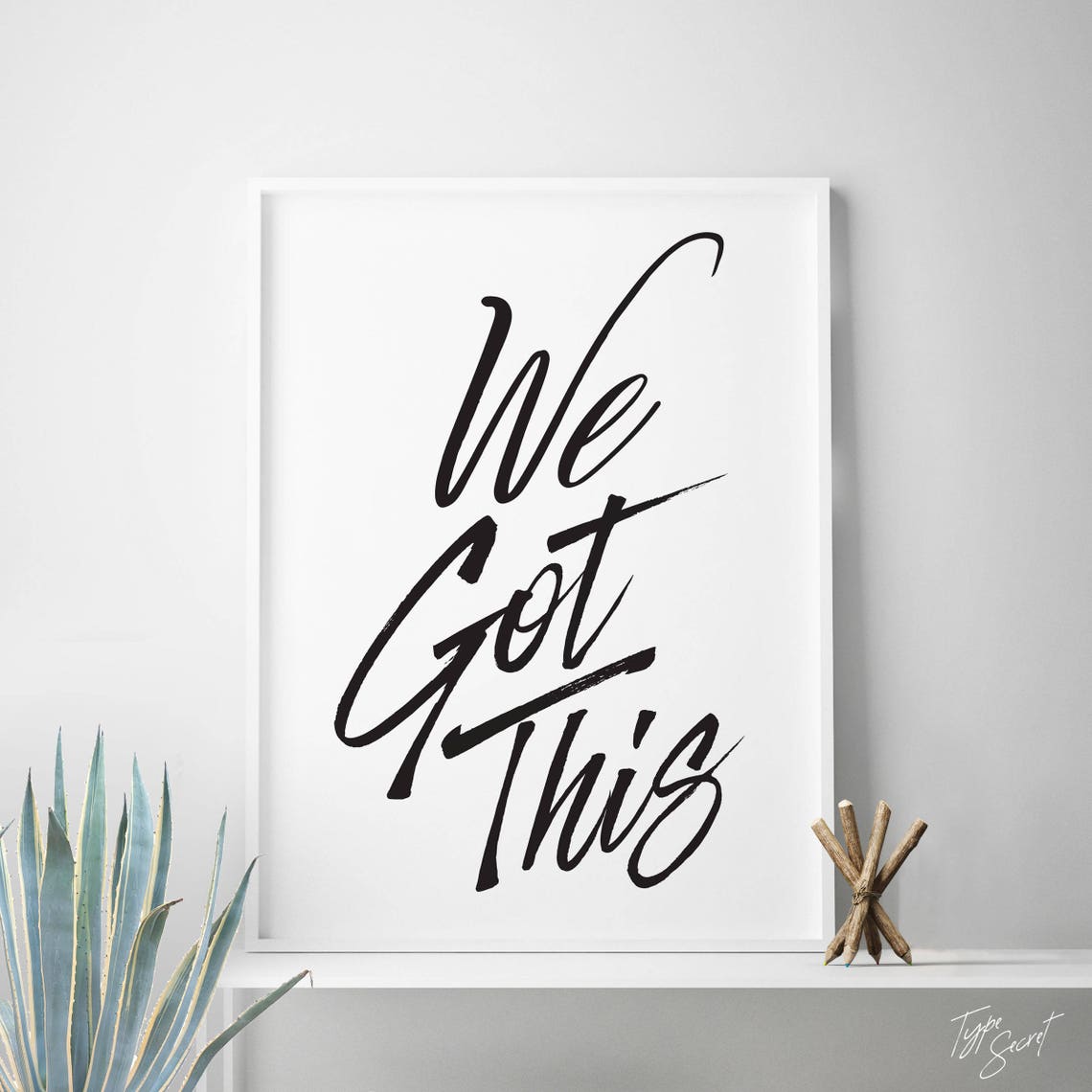 Typography Wall Art "we GOT This" Quote Art, Gallery Wall Decor ...