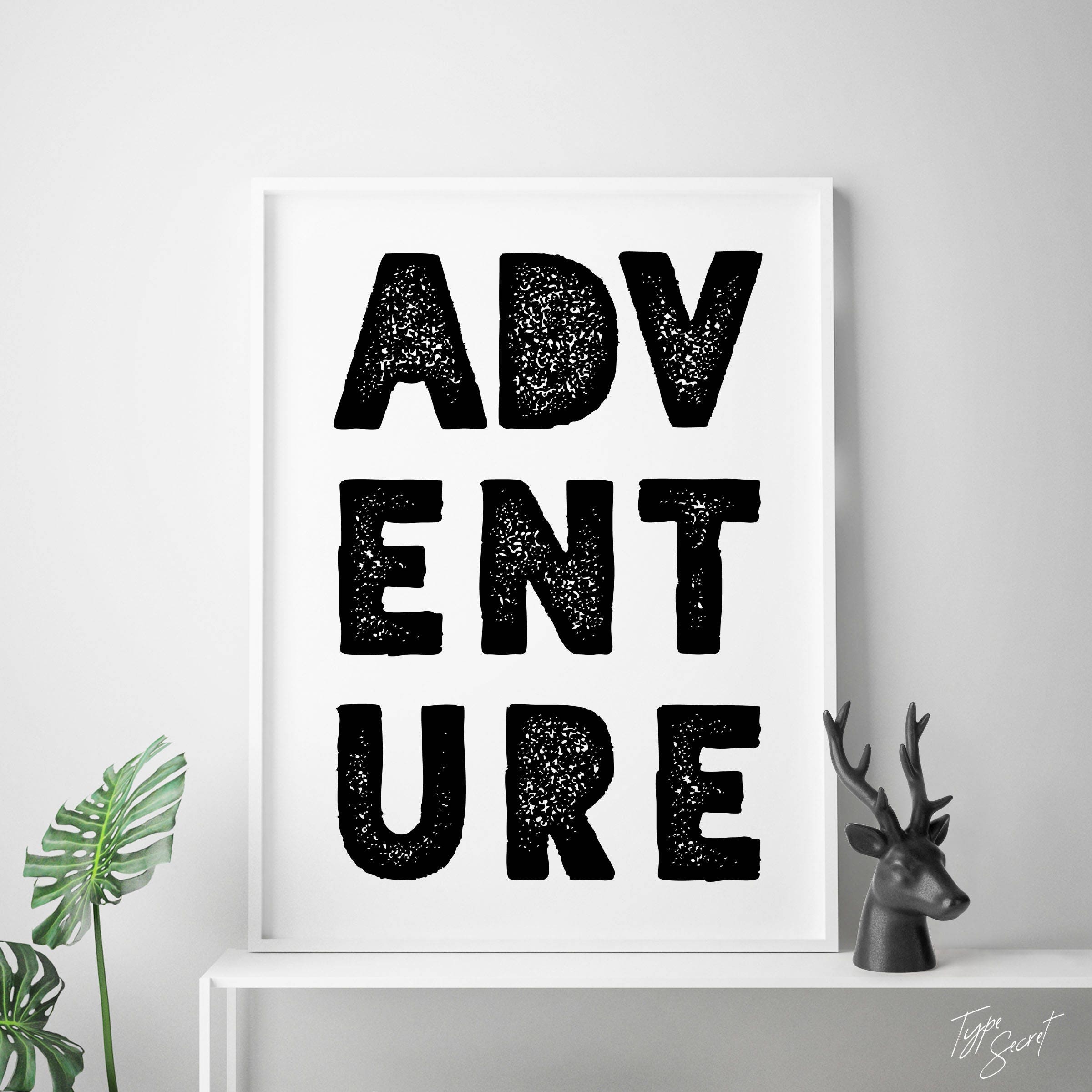 ADVENTURE Quote Print Adventure Prints Adventure Poster | Etsy