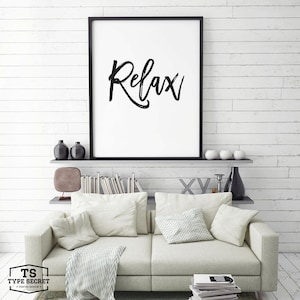RELAX, Printable Art, Relax Sign, Relax Print, Black and White Home ...