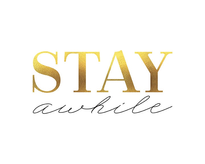STAY AWHILE Gold Wall Art Gold Wall Decor Gold Signs Gold Leaf | Etsy