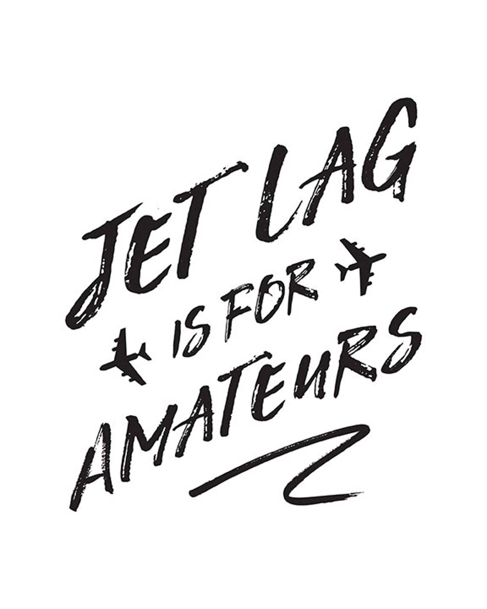 Travel Gift, Jetlag, Jet Lagged, Jet Lag is for Amateurs, Travel Poster ...