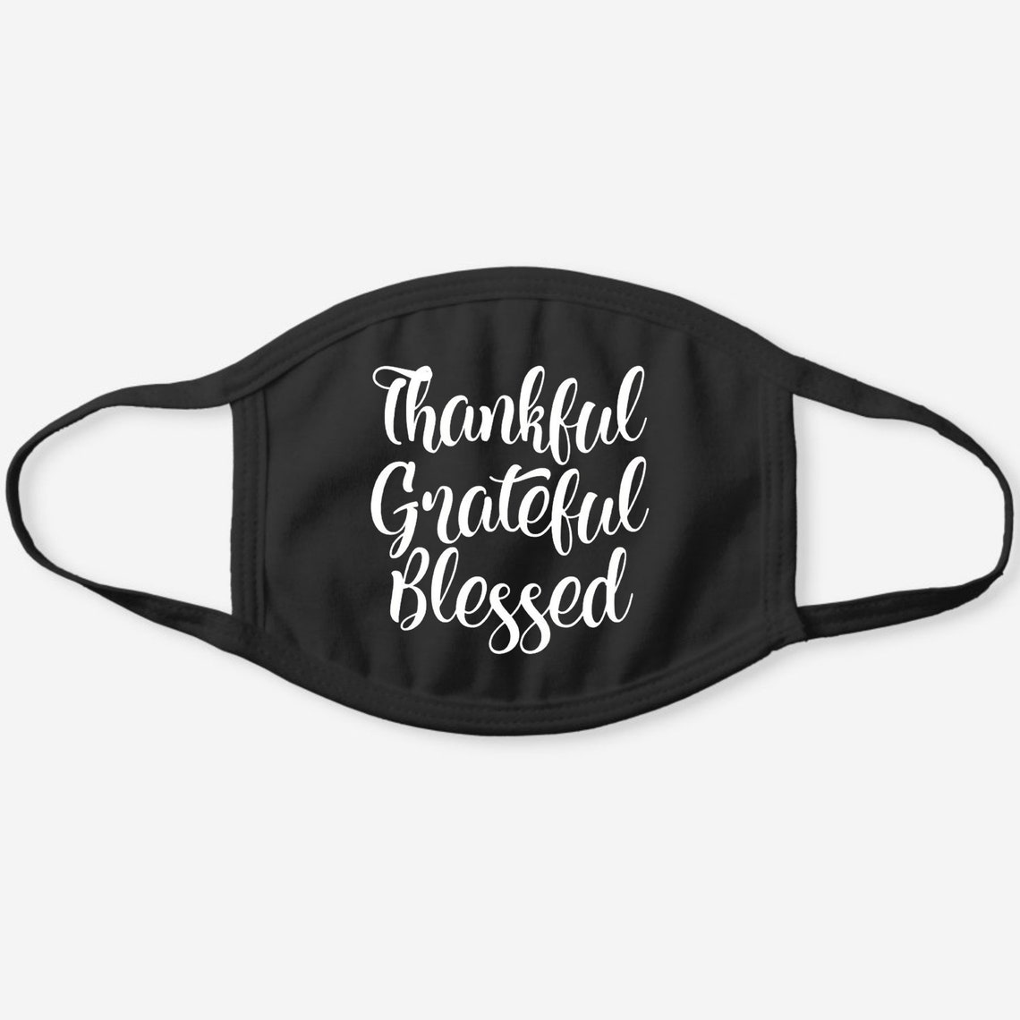 Thankful Grateful Blessed Face Mask Statement Mask Womens | Etsy