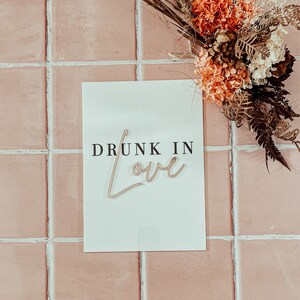 Drunk in Love Sign - Etsy