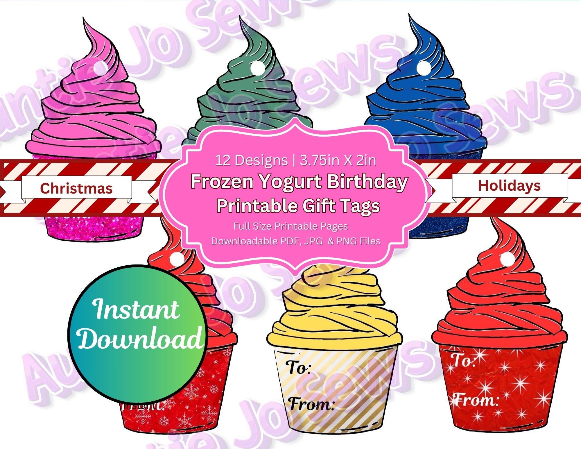 Frozen Yogurt Gift Tags: Printable Birthday & Holiday Tags (PDF, JPG ...