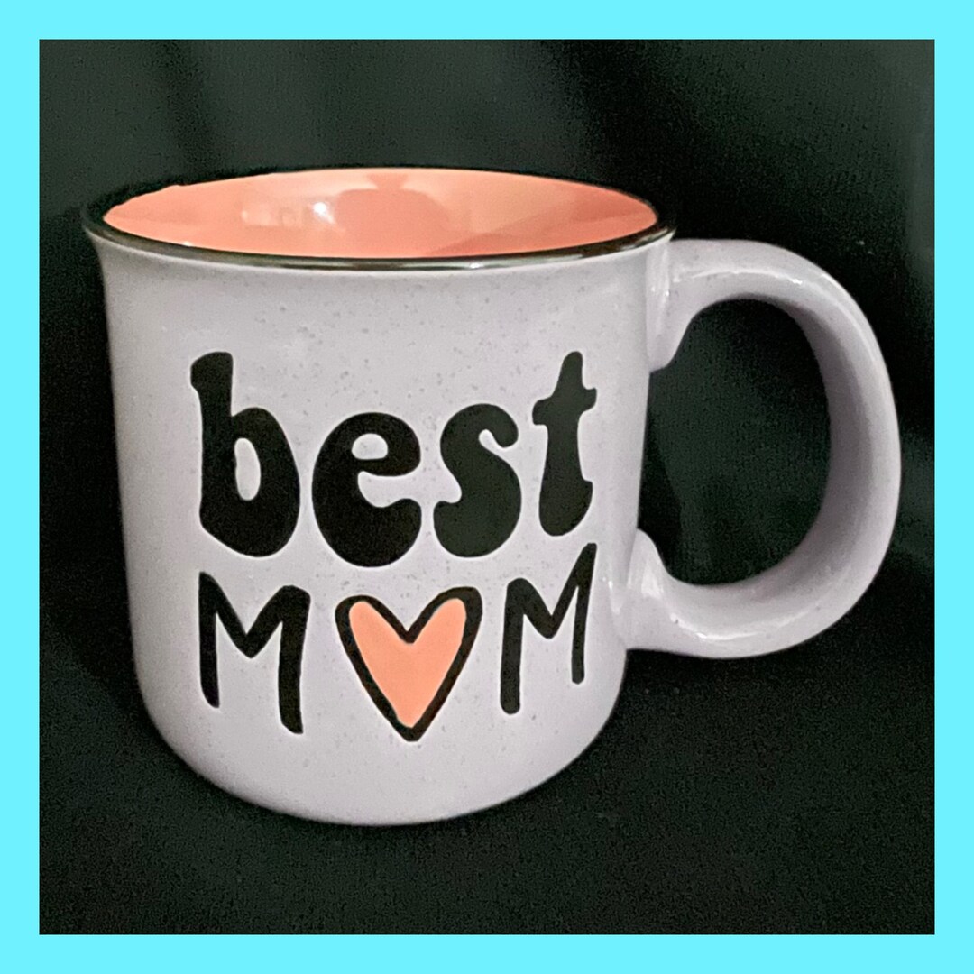 BEST MOM Coffee Mug | Mother’s Day Mugs | Mama | Mother - Etsy