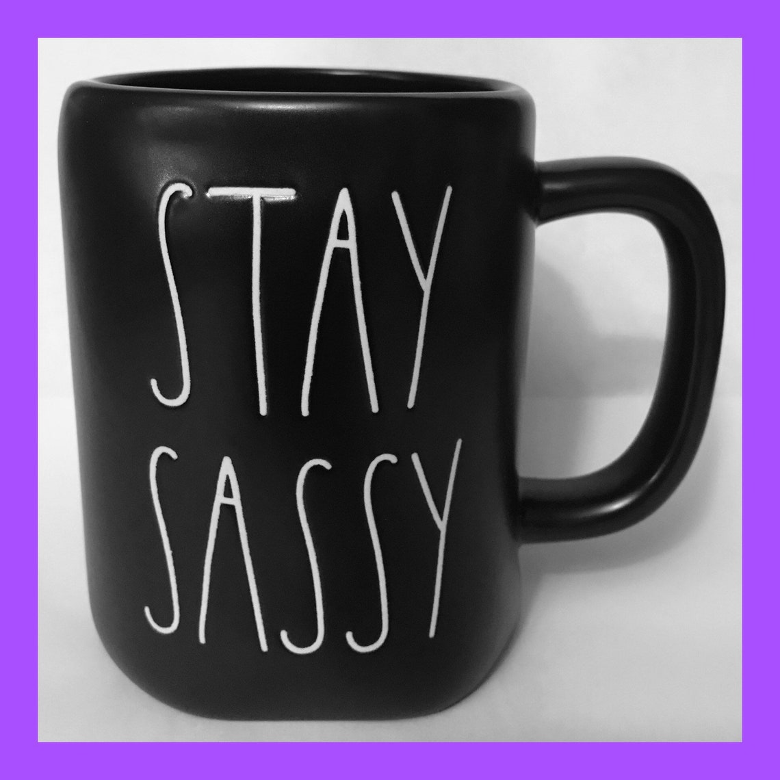 STAY SASSY Rae Dunn Coffee Mug Artisian Magenta Stay | Etsy