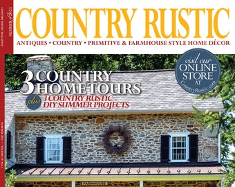 2021 SUMMER Country Rustic Magazine ~ Country Primitives Antiques ...