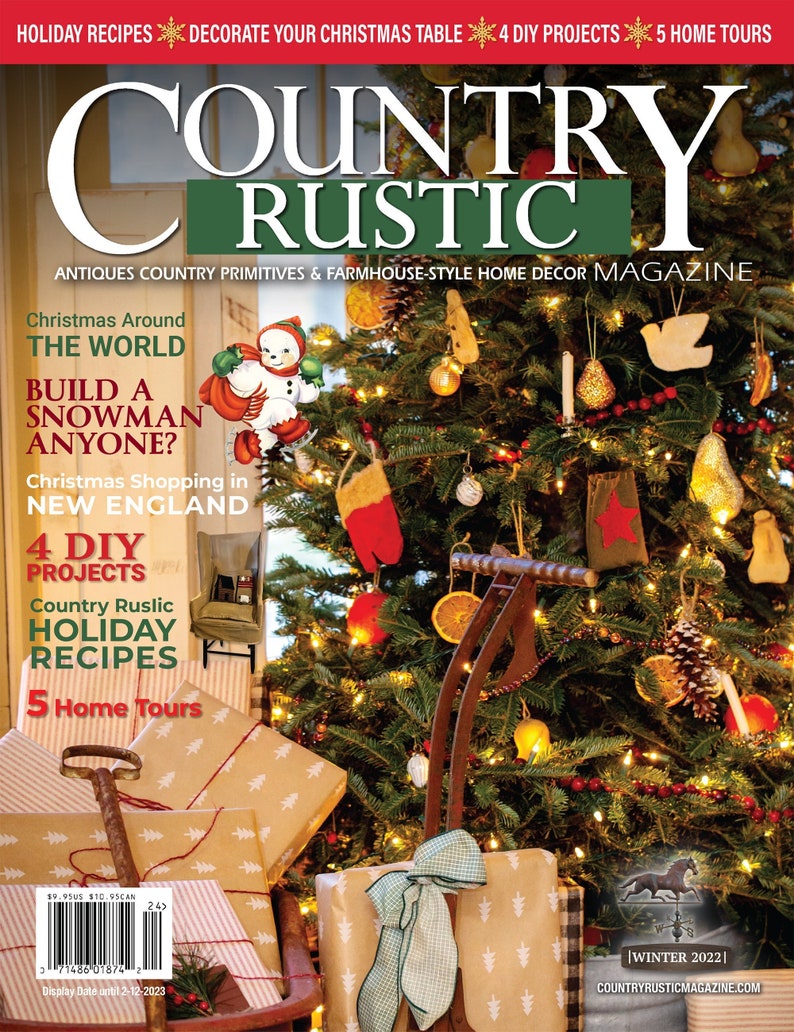 Country Rustic Magazine: Holiday/winter 2022- Farmhouse Home Décor ...