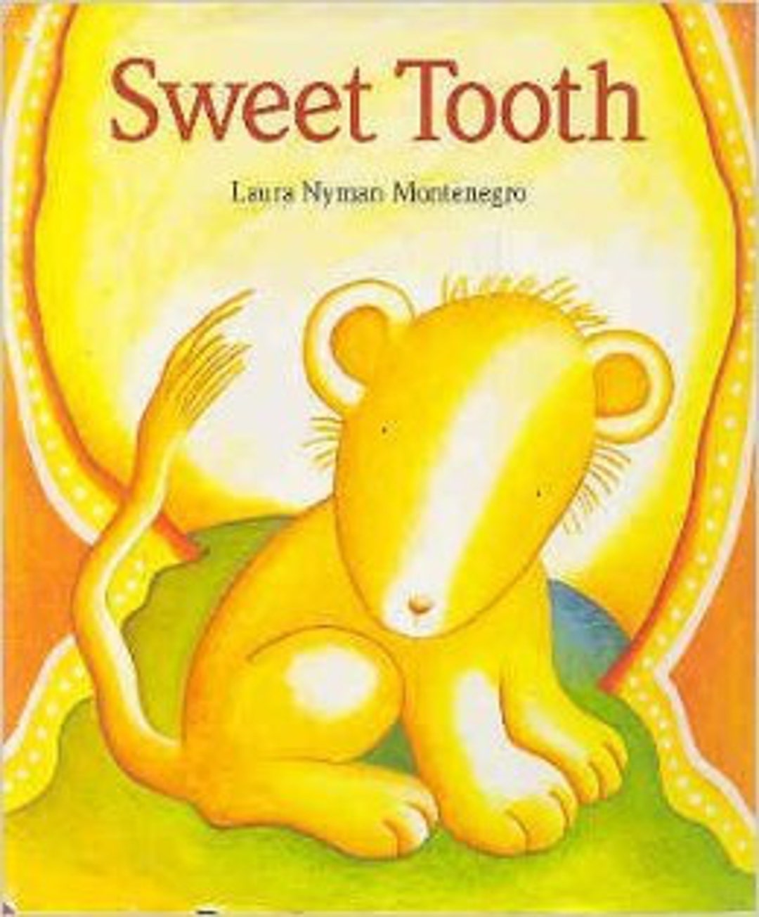 Sweet Tooth by Laura Nyman Montenegro - Childrens Book, Picture Book ...