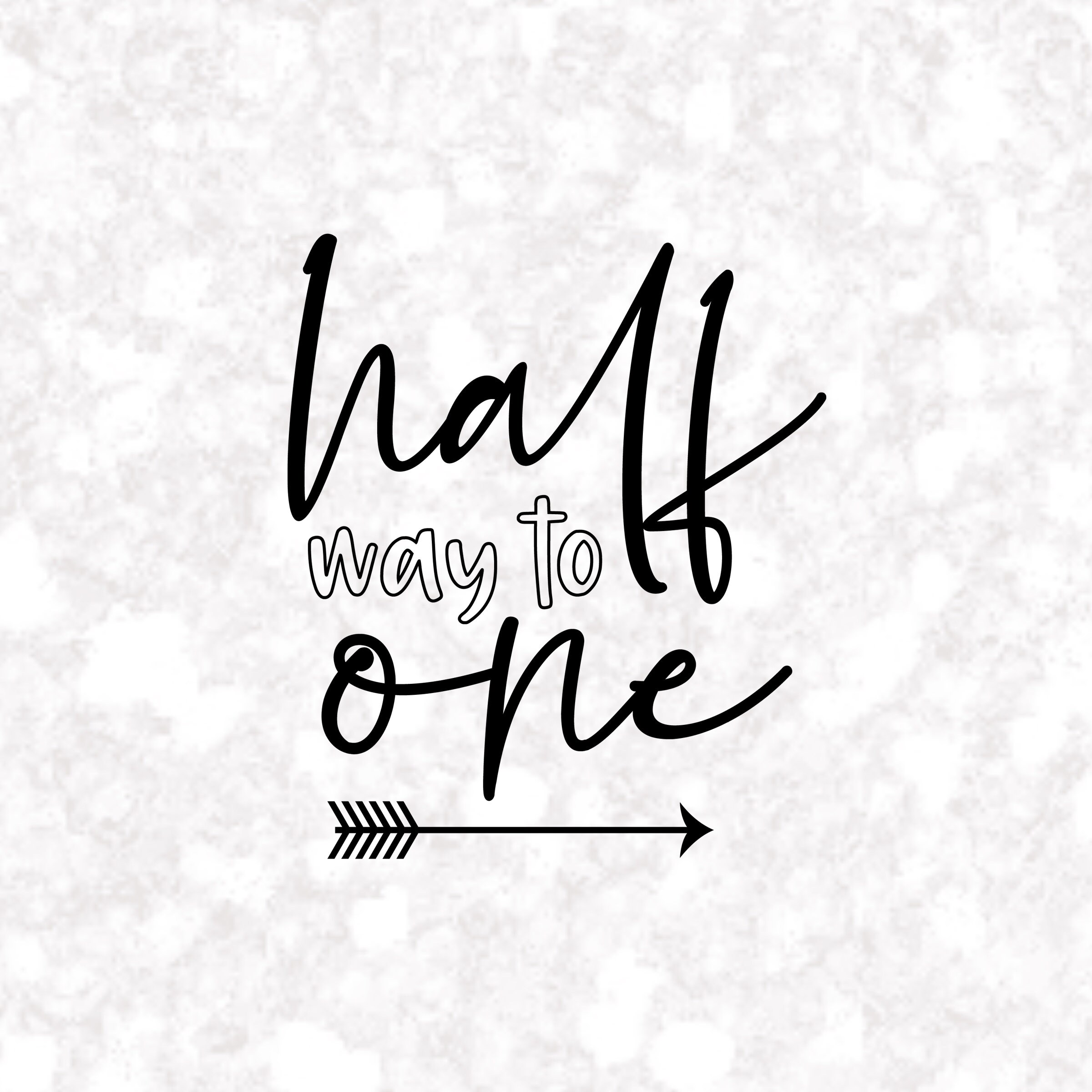Half Way to One Svg Half Birthday SVG Half Svg It's My | Etsy