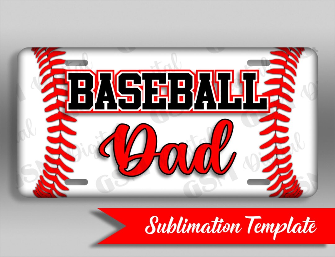 Baseball Dad-license Plate Sublimation Template-instant Download - Etsy
