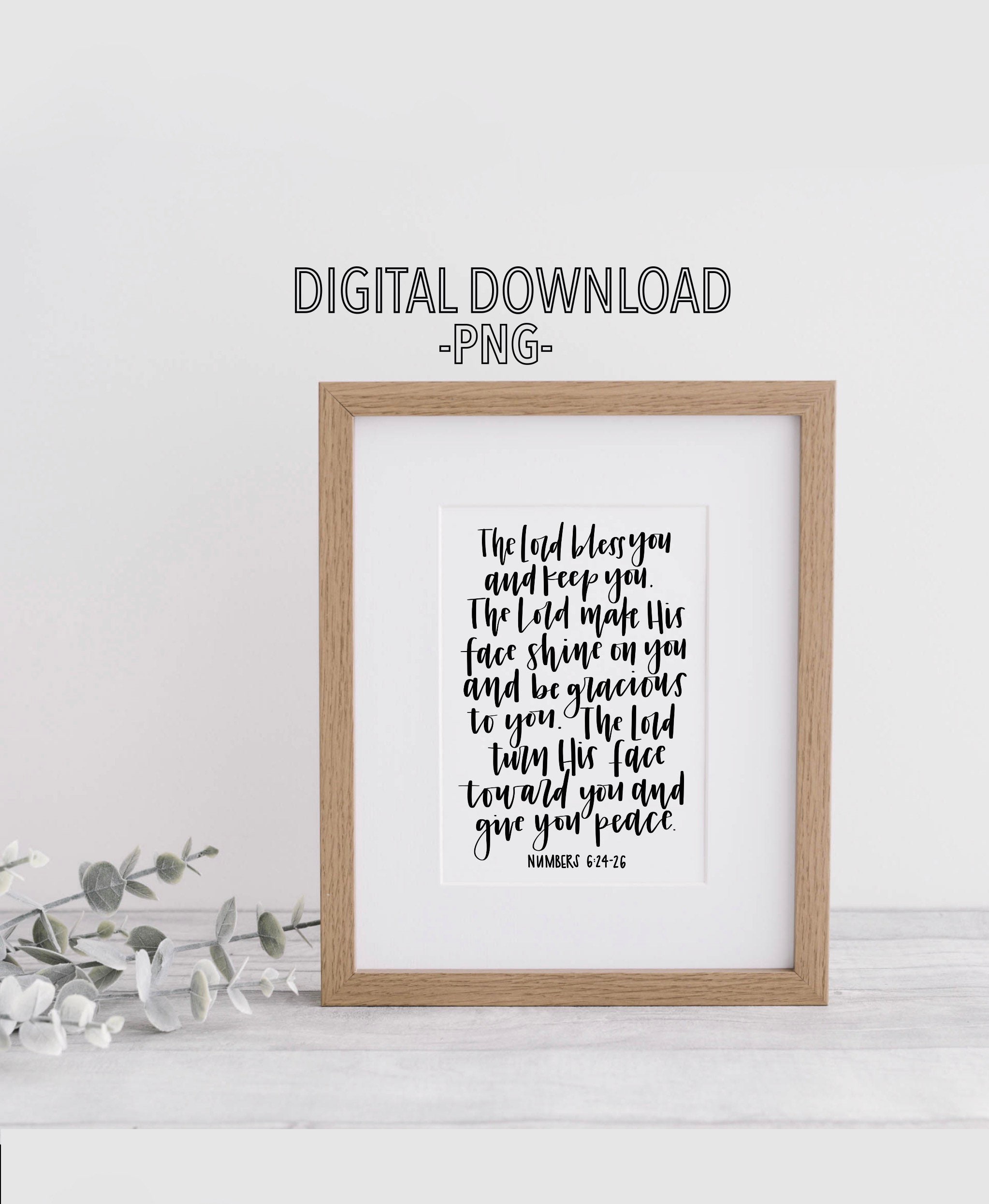 Numbers 6:24-26 - the Lord Bless You and Keep You- Printable ...