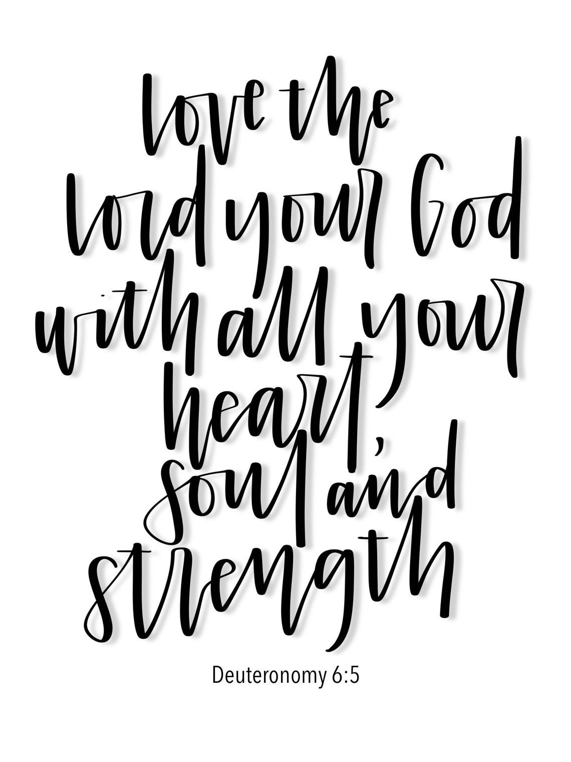 Love the Lord Your God With All Your Heart, Soul and Strength ...