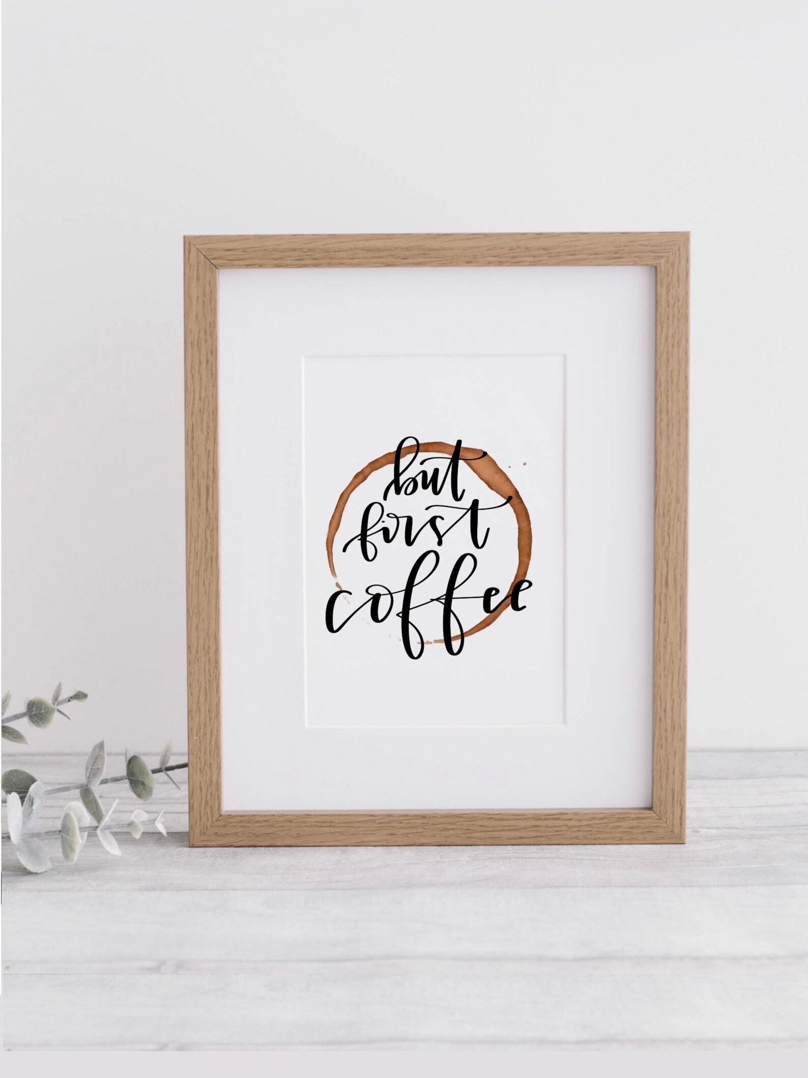 But First Coffee - Calligraphy Print With Mat - Etsy