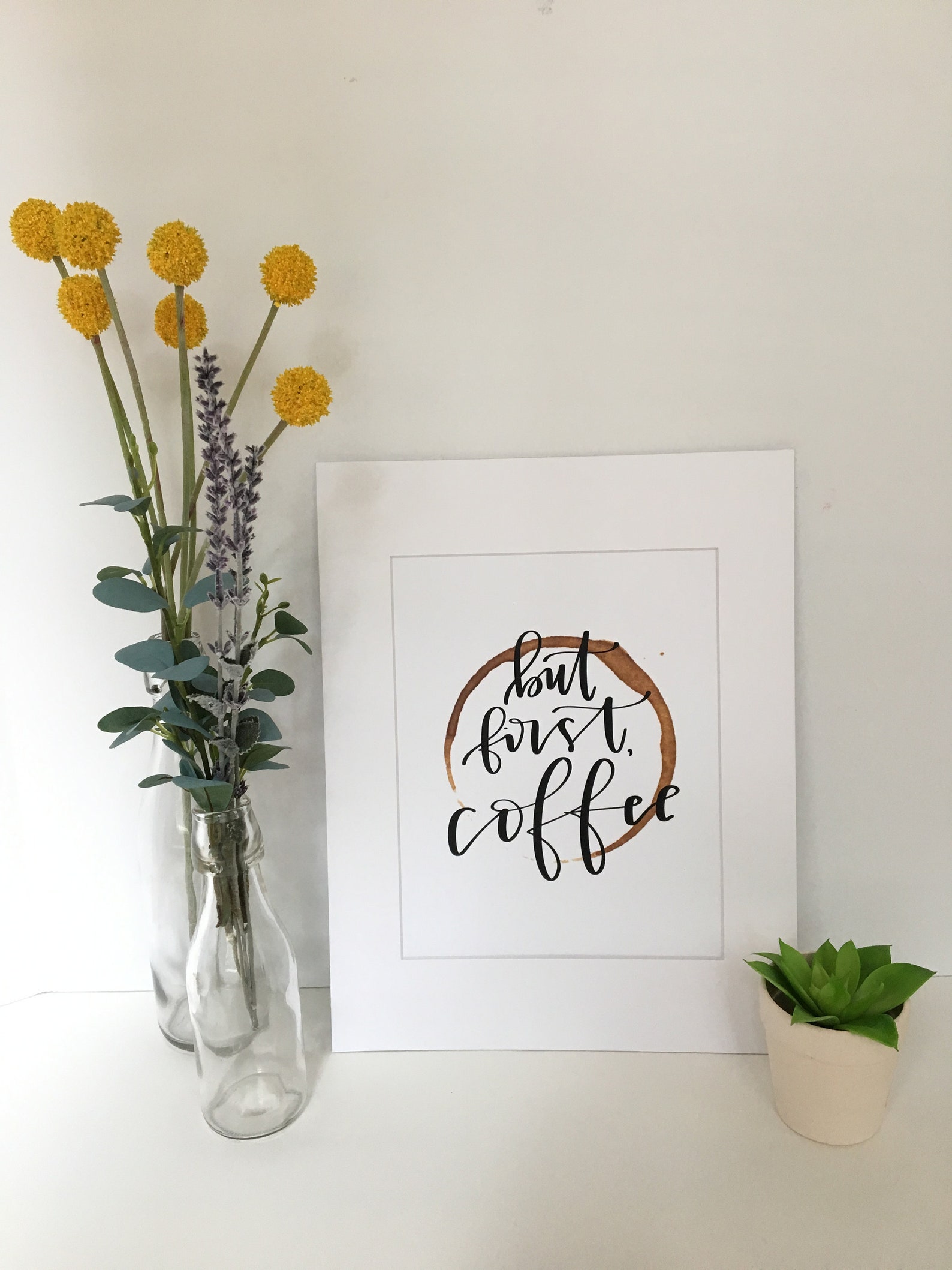 But First Coffee - Calligraphy Print With Mat - Etsy