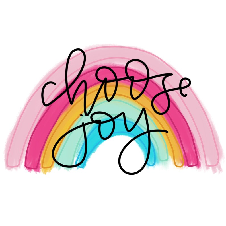 Choose Joy Rainbow - Printable Calligraphy Digital Download - Etsy