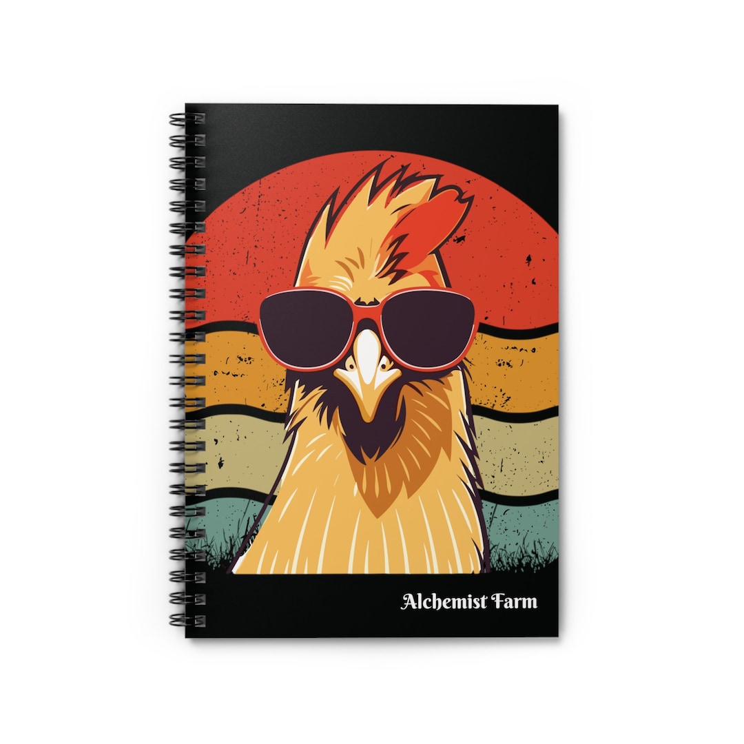 Too Cool Chicken With Sunglasses Spiral Notebook, Alchemist Farm, Fun ...