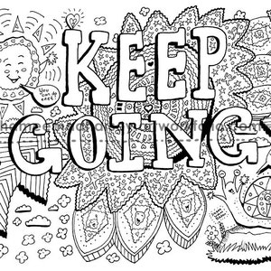 Keep Going Coloring Page ( Adult Coloring Page Art Therapy Adult ...