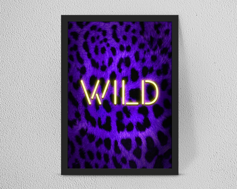 Personalised WILD Neon Print/custom Quote Gift Art - Home Decor/wallart ...
