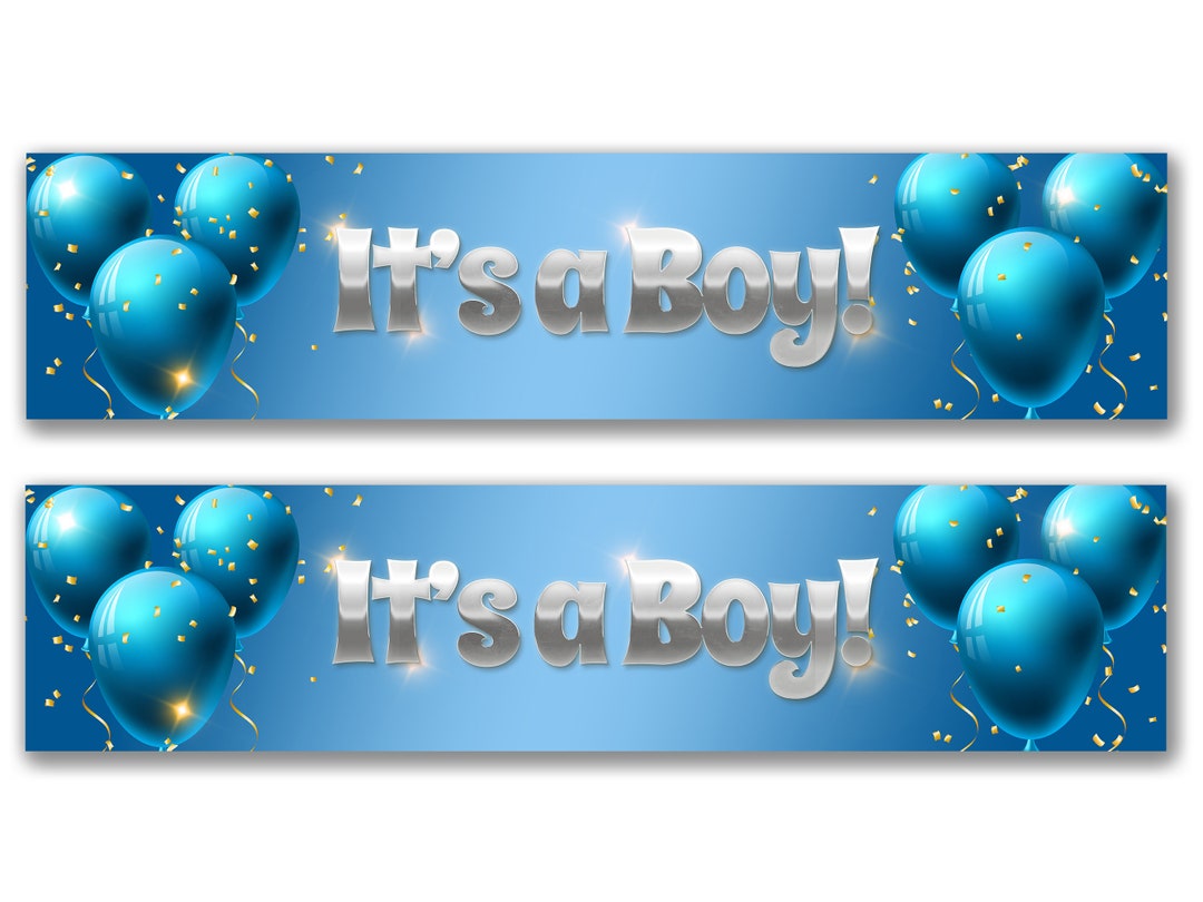2 X Personalised ITS A BOY New Born Banners - Any Name, Age and ...