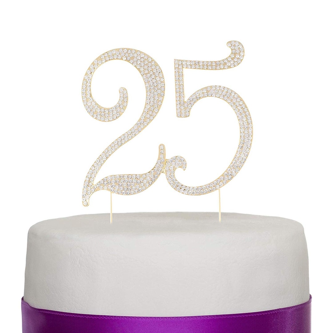 25 Cake Topper 25th Birthday or Anniversary Party - Etsy