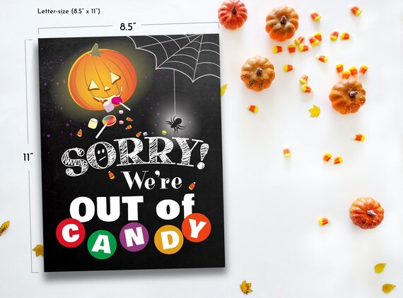 Sorry We're Out of Candy DIGITAL PRINTABLE File in Jpg & - Etsy