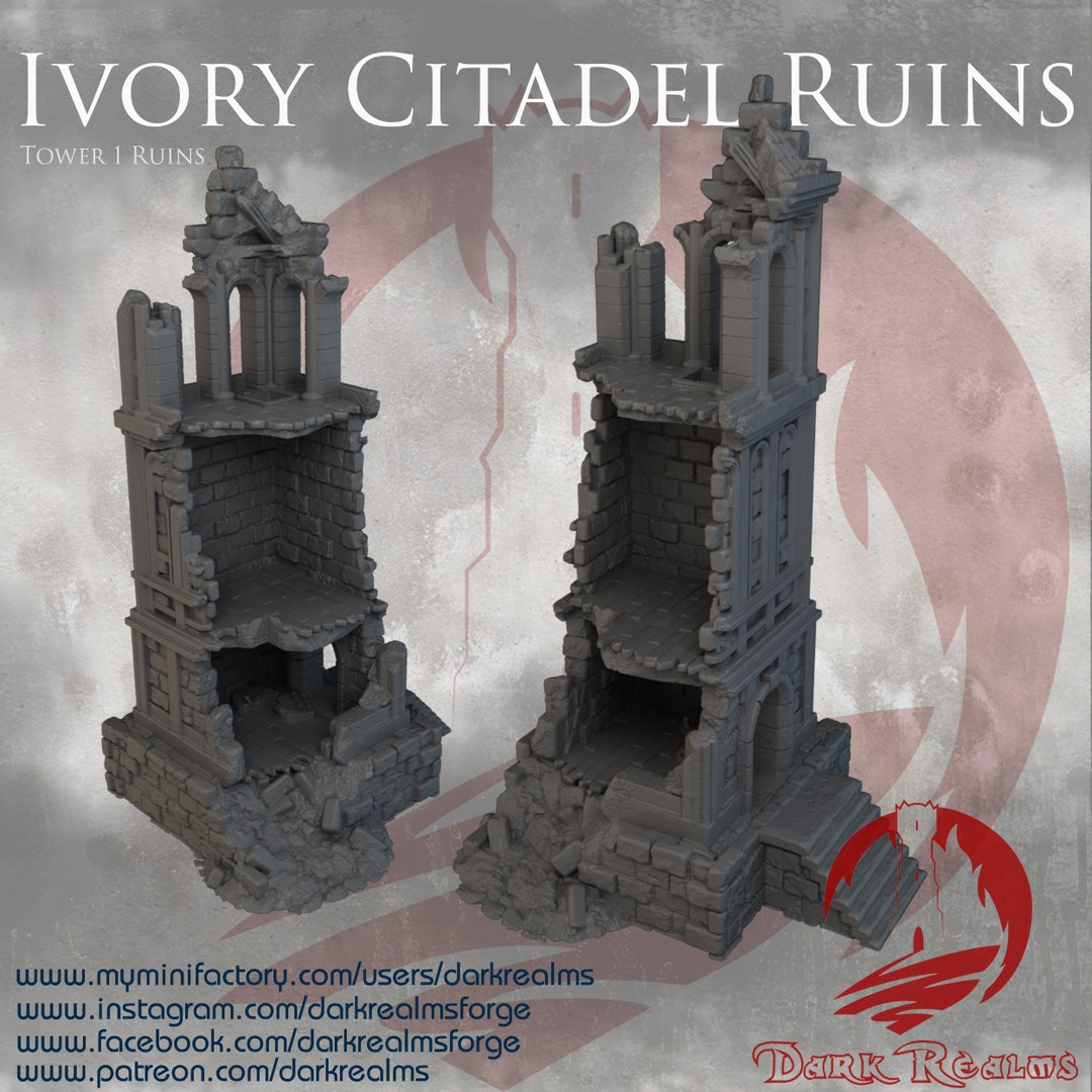 Ivory Citadel Tower 1 Ruins 28mm/32mm | 3D Printed Tabletop Miniatures ...