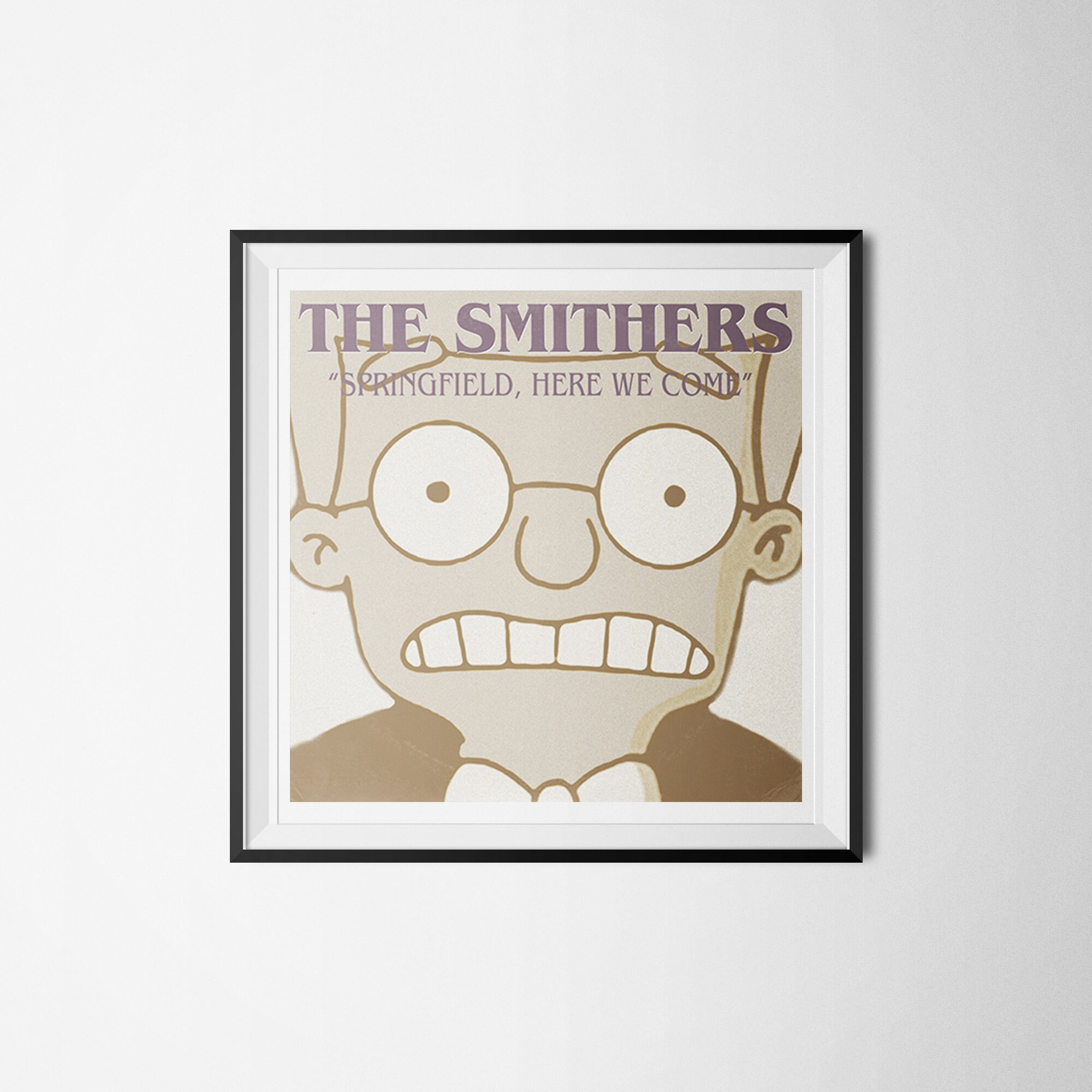The Simpsons ( Smithers ) /the Smiths (morrissey) Strangeways, Here We ...