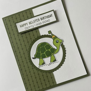 Turtle Belated Birthday Card, Funny Birthday Card, Happy Belated ...