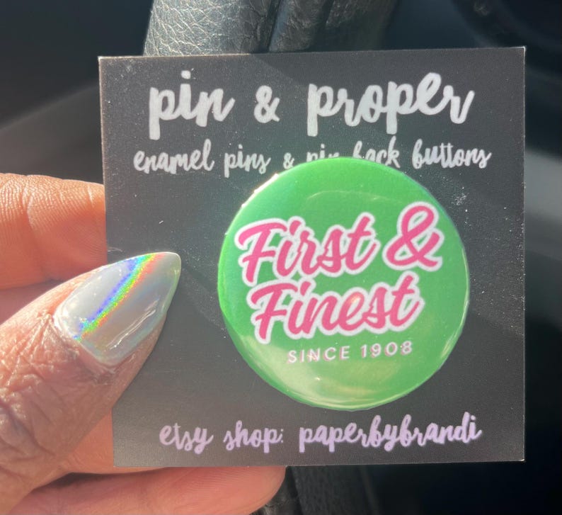 First & Finest Since 1908 Pin Back Button - Etsy