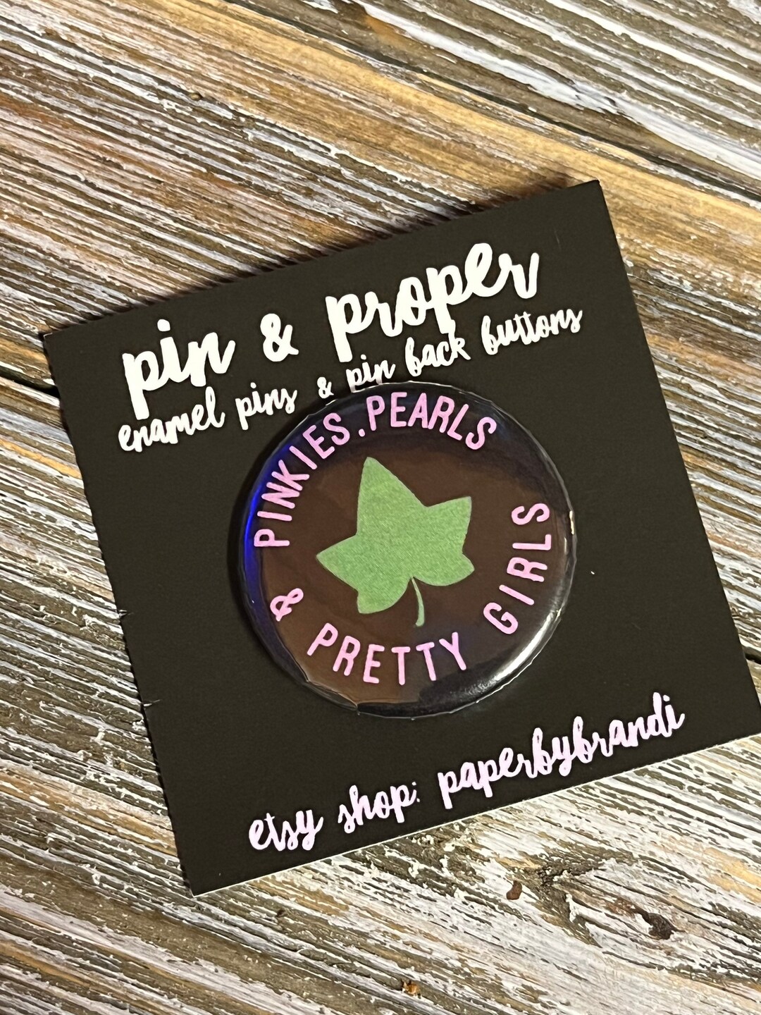 Pinkies, Pearls & Pretty Girls Pin Back Button - Etsy