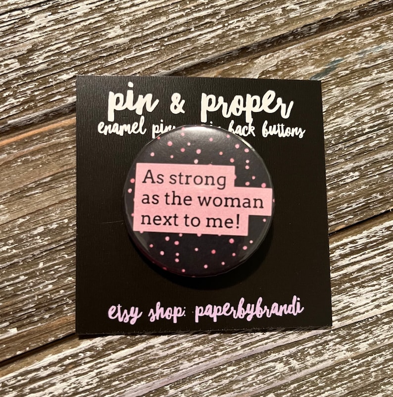 Strong Woman Pin Back Button - Etsy