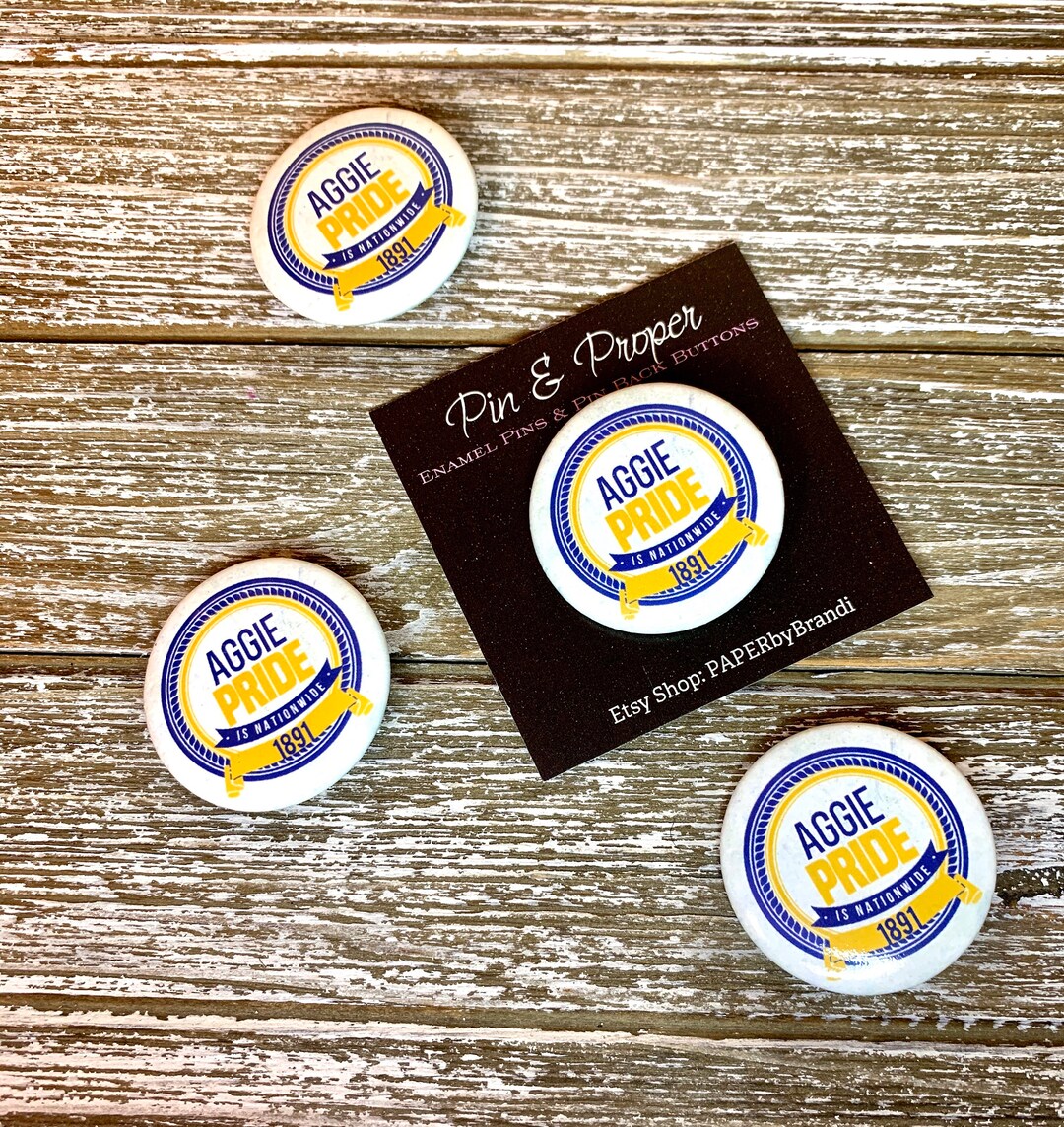 Aggie Pride is Nationwide Pin Back Button - Etsy