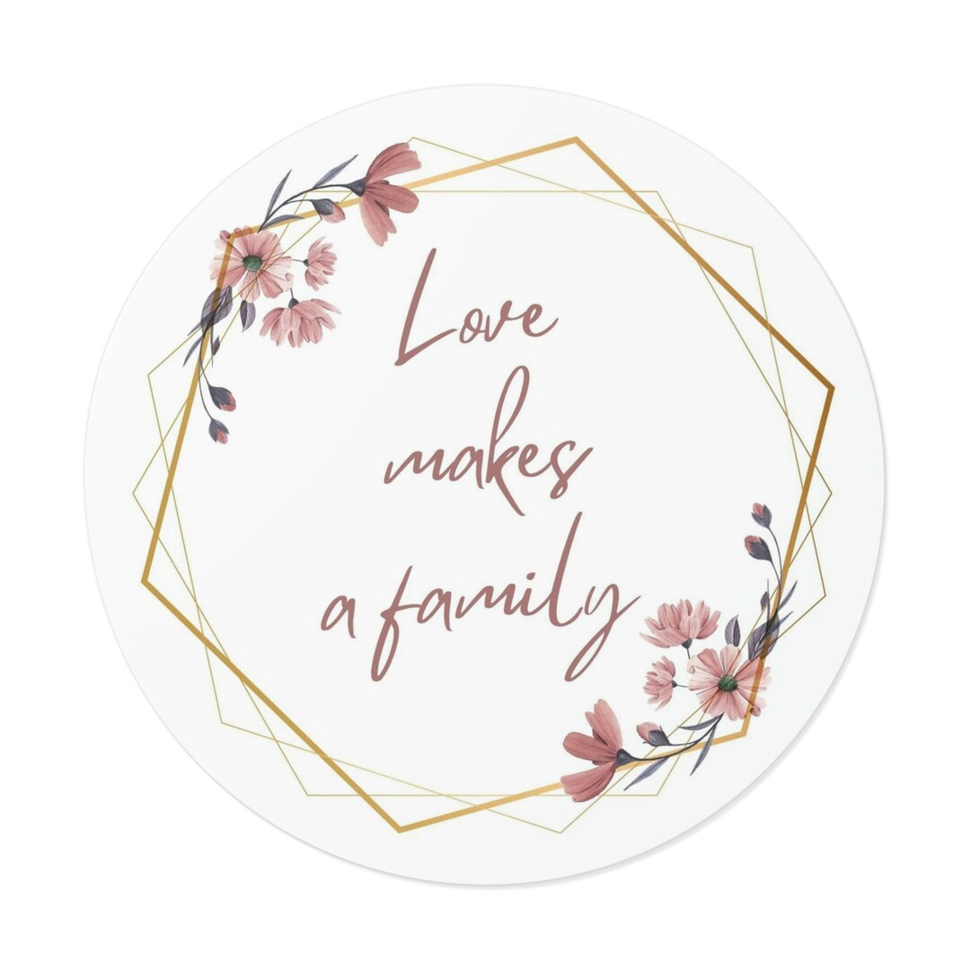 Love Makes a Family Vinyl Sticker: Adoption Celebration Gift - Etsy