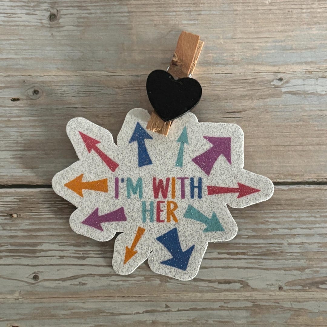 I’m With Her Sticker – Feminist Pride Sticker, Colorful Arrow Design ...