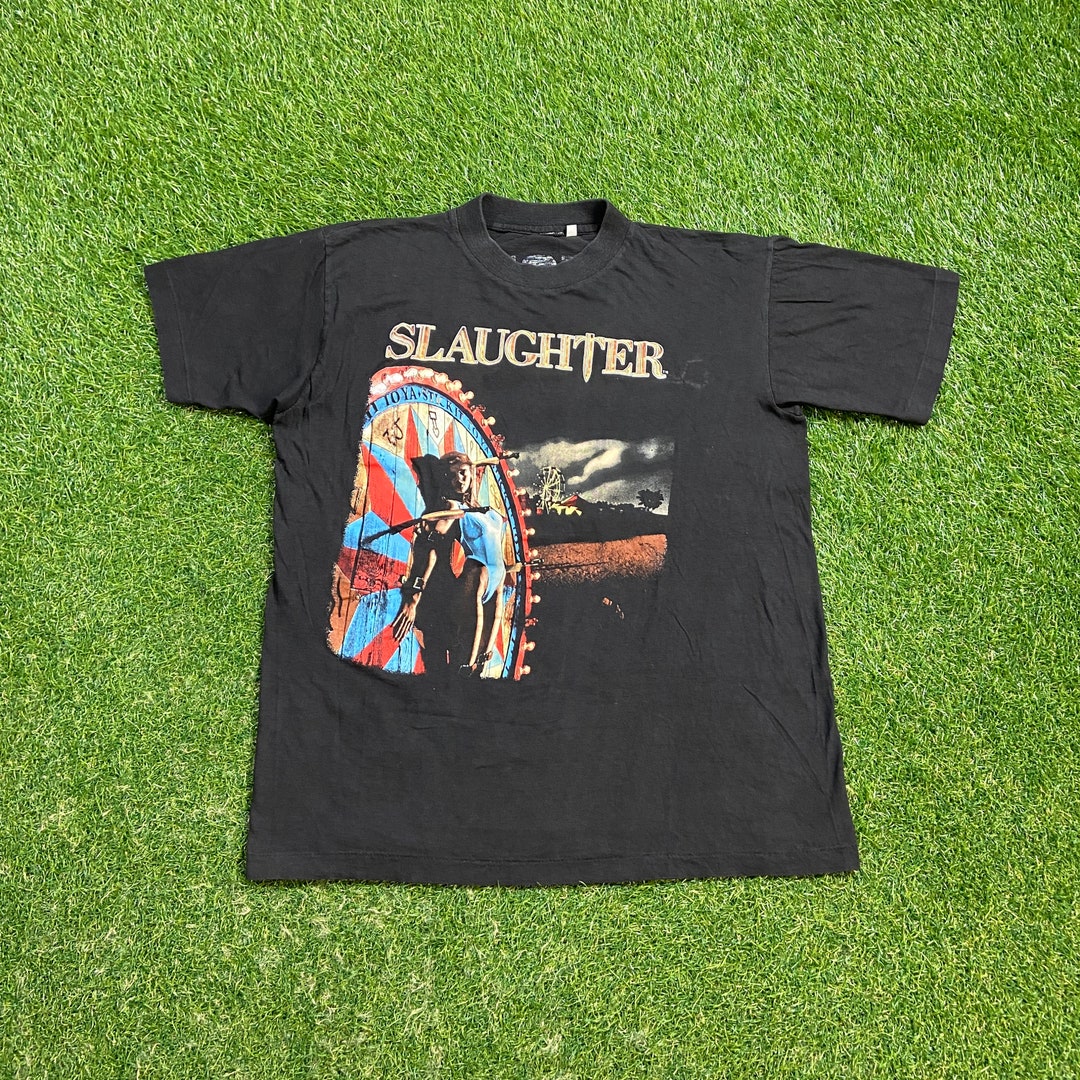 Vintage Slaughter Stick It to Ya T Shirt Rock Band Tee Size Large L ...