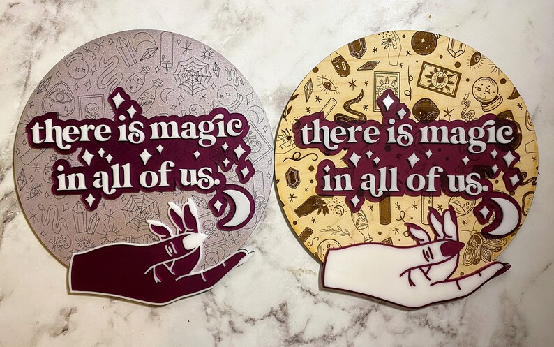 There is Magic in All of Us - Layered Sign File - Engraving and Scoring ...