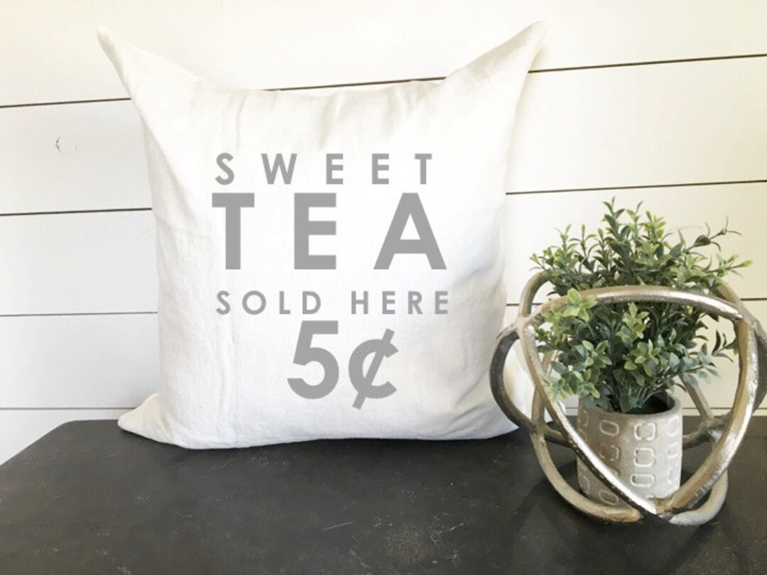 Sweet Tea Pillow - 18 X 18, Home Decor, Cushion, Throw Pillow, Gift ...