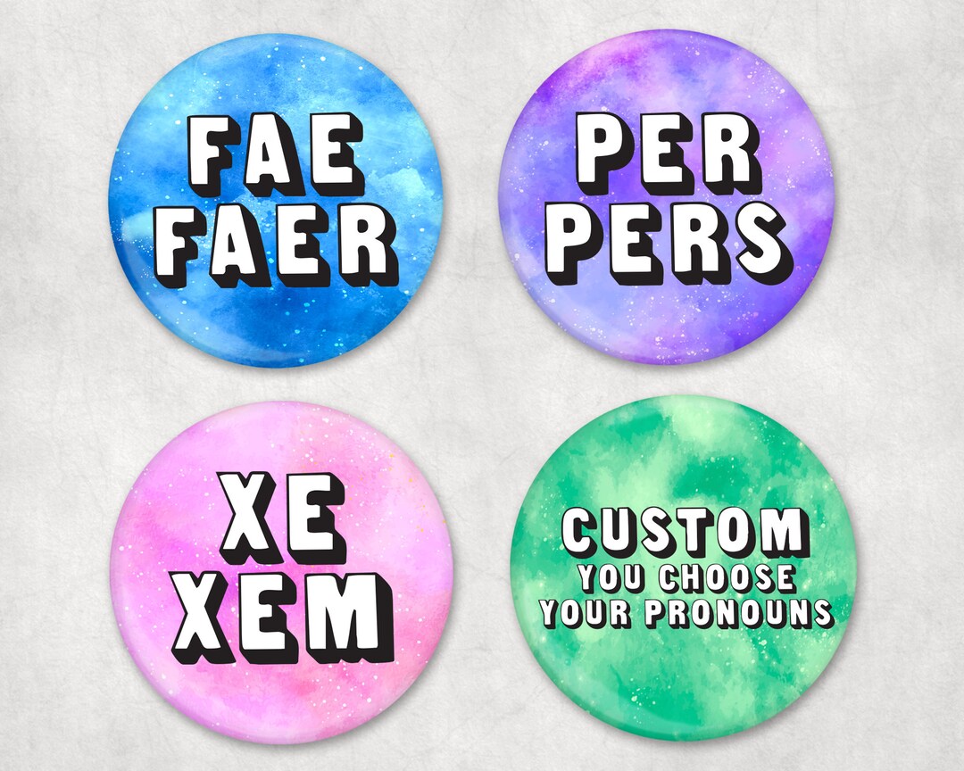 Fae/faer Per/pers Xe/xem CUSTOM - Pronoun Badge 1.25" 32mm Watercolour ...