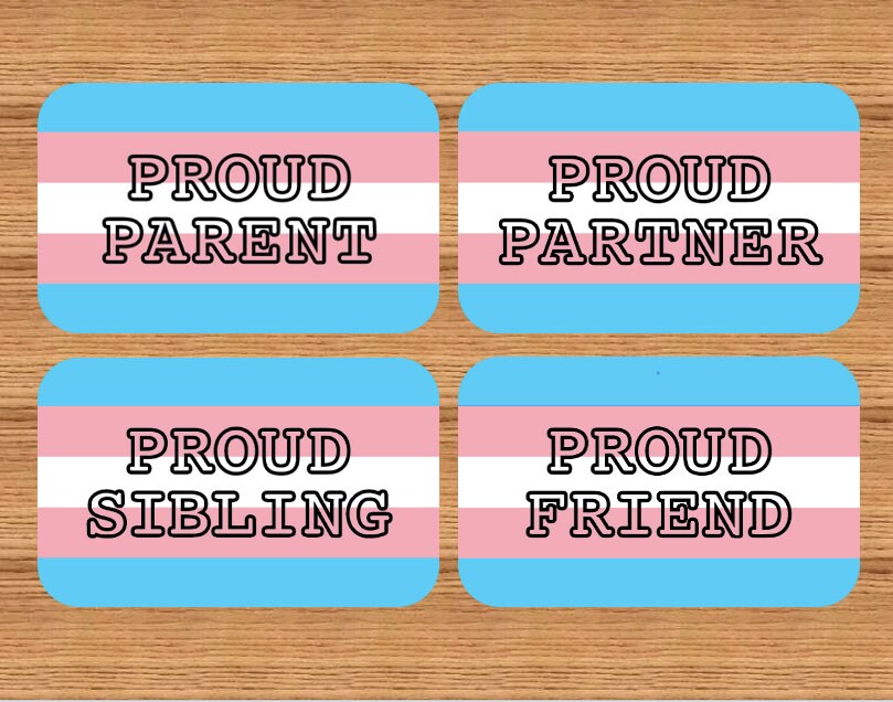TRANSGENDER Proud Parent/partner/sibling/friend Lifetime Membership ...