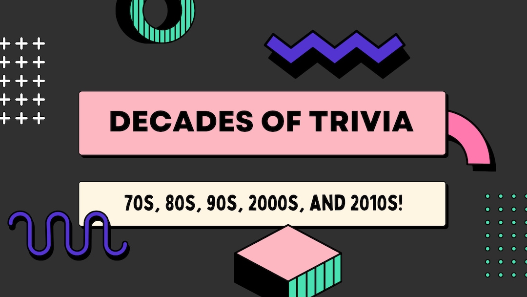 1970s, 1980s, 1990s, 2000s, 2010s Decades Trivia Game | Pub Quiz ...