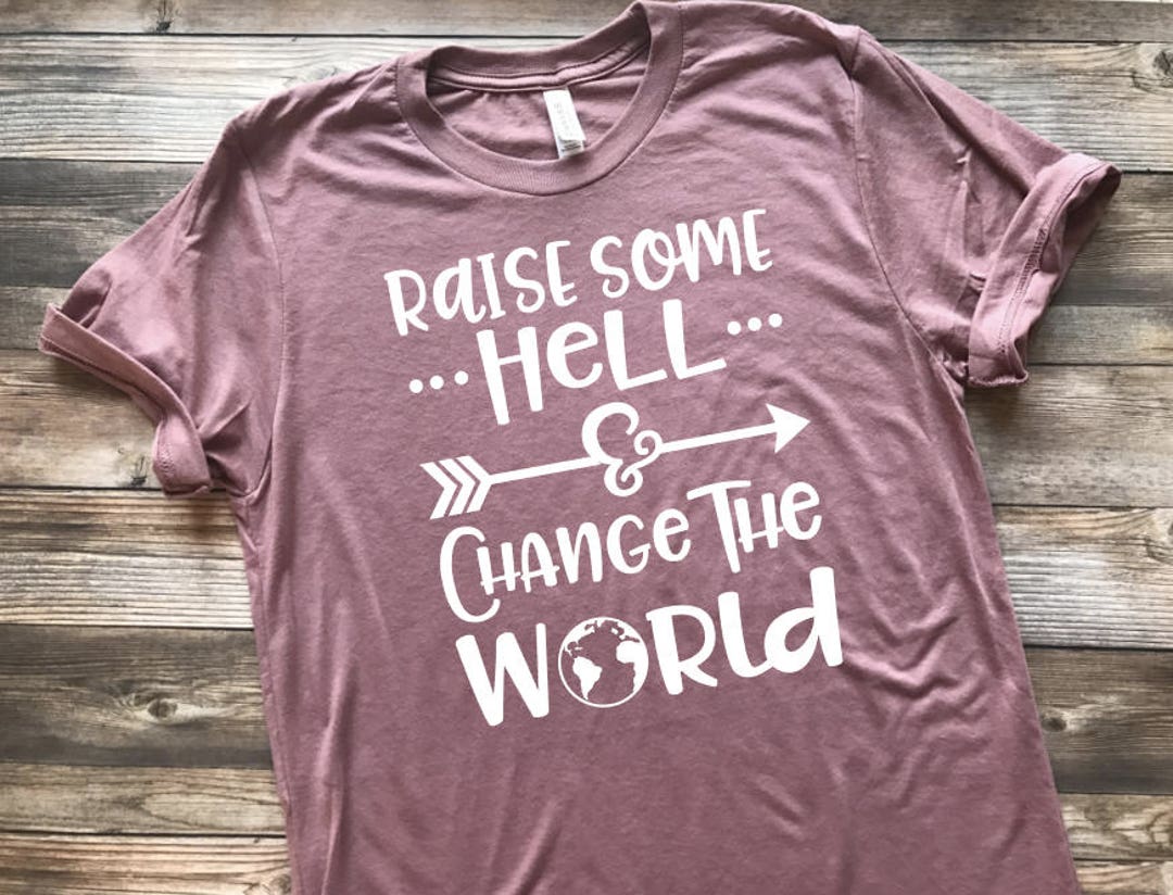Change the World Shirt, Be the Change Shirt, Women's Shirt, Men's Shirt ...